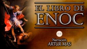 El Libro de Enoc: Un Tesoro Oculto en la Biblia - BibliaRed